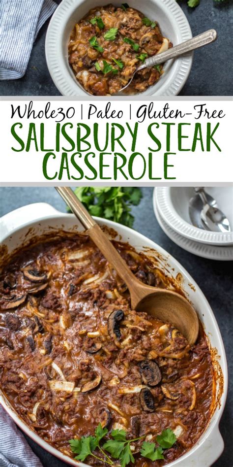 Whole30 Salisbury Steak Casserole Recipe
