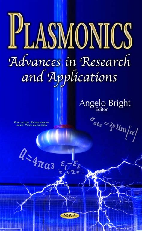 Plasmonics Advances In Research And Applications Nova Science Publishers