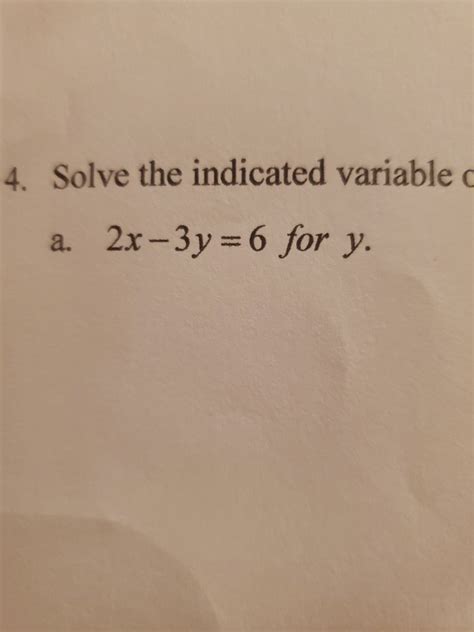 Answered Solve The Indicated Variable A 2x 3y 6 Bartleby