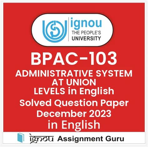 Bpac 104 Administrative System At State And District Levels In English