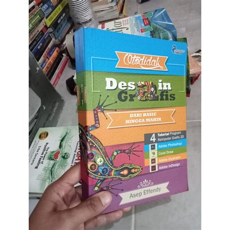 Jual Otodidak Desain Grafis Dari Basic Hingga Mahir By Asep Effendy