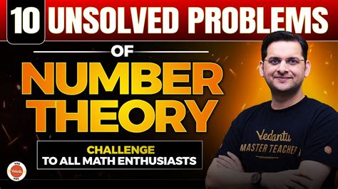 10 Unsolved Problems Of Number Theory Challenge To All Math