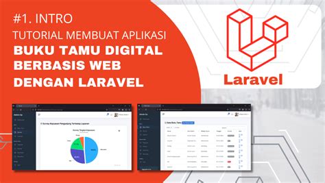 Tutorial Membuat Aplikasi Buku Tamu Berbasis Web #1. Intro