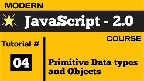 Primitive Data Types And Objects In Javascript Javascript Tutorial