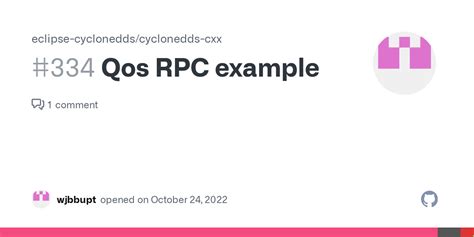 Qos Rpc Example Issue Eclipse Cyclonedds Cyclonedds Cxx Github