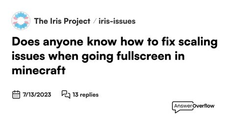 does anyone know how to fix scaling issues when going fullscreen in