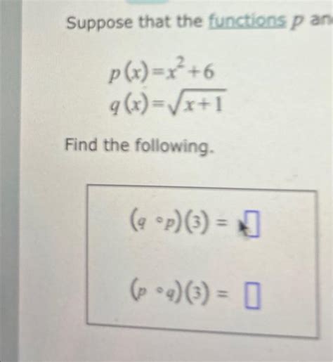 Solved Suppose that the functions p an p x x² g x Chegg com