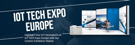 Exhibition Stands At Iot Tech Expo Europe 2024 Rai Amsterdam