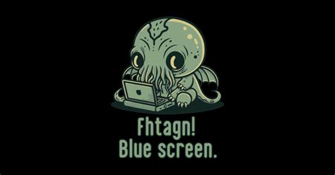 Chibi Cthulhu Programmer Blue Screen Cthulhu Magnet TeePublic