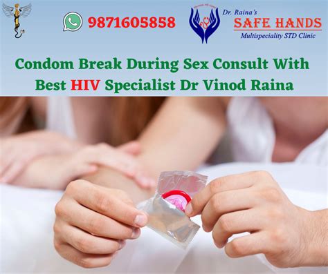 Condom Breaks During Sex How To Save Your Life
