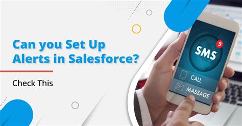 Salesforce Alert Message Lets Simply This With 360 Sms