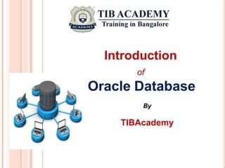 Oracle DBA Tutorial for Beginners -Oracle training institute in bangalore | PPT