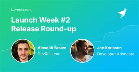 Launch Week 2 Release Round Up · Tinybird
