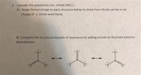 Solved 2 Consider The Polyatomic Ion Nitrate No3 A