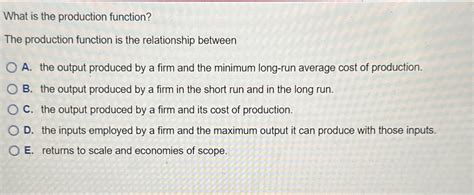 Solved What Is The Production Functionthe Production