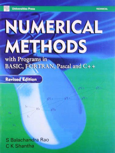 Numerical Methods With Program In Basic Fortan Pascal C S B Rao