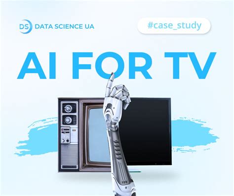 Data Science Ua On Linkedin Ai Television Communications Aiintegration Computervision