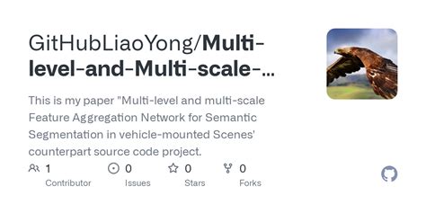 Github Githubliaoyongmulti Level And Multi Scale Feature Aggregation
