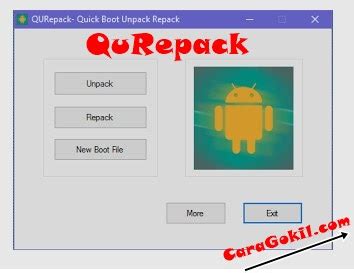 Cara Unpack Repack Boot Img Menggunakan QuRepack Percobaan