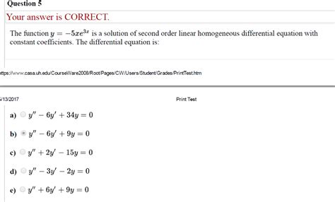 Solved Question5 Your Answer Is CORRECT The Function Y 5 Chegg Com