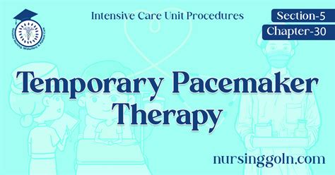 Temporary Pacemaker Therapy Nursing And Midwifery Gurukul Goln
