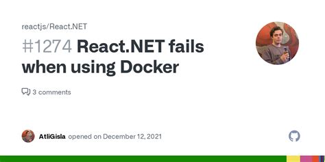 Reactnet Fails When Using Docker · Issue 1274 · Reactjsreactnet · Github