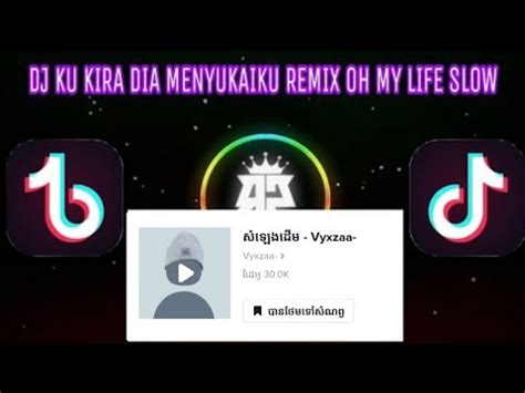 DJ KU KIRA DIA MENYUKAIKU X OH MY LIFE REMIX SLOW FULLBASS 🎵|| SOUNDS OLD VIRAL TIK TOK 🎶🔥🎭 ...