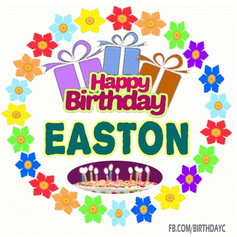 Happy Birthday Easton Images Birthday Greeting Birthday Kim