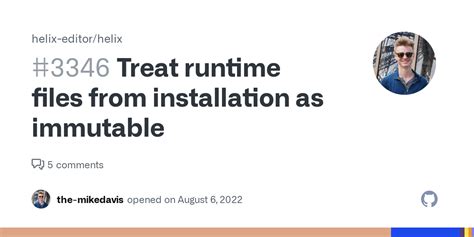 treat runtime files from installation as immutable · issue 3346