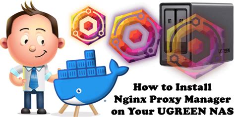 How To Install Nginx Proxy Manager On Your Ugreen Nas Marius Hosting