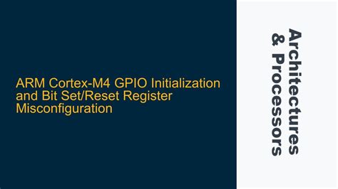 Arm Cortex M4 Gpio Initialization And Bit Setreset Register