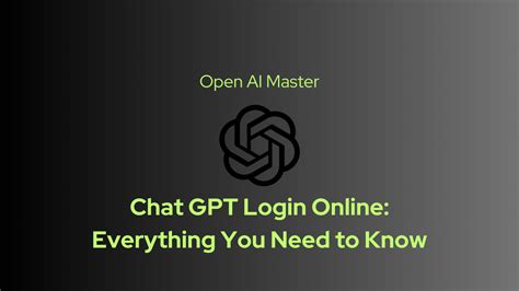 Chat Gpt Login Online Unlock The Potential Of Chat Gpt Open Ai Master