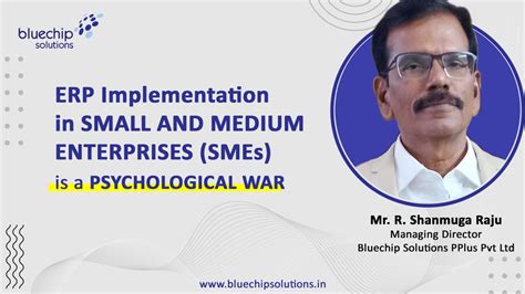 Erp Implementation In Smes Is A Psychological War
