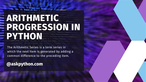Arithmetic Progression In Python A Complete Guide Askpython