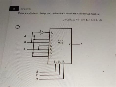 Solved Points Using A Multiplexer Design The Chegg Com