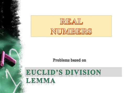 real numbers euclid s division algorithm for class 10th grade x maths