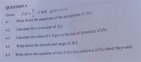 Solved Question 4 Given Fx 6x 3 And Gxxc 41 Write Down The