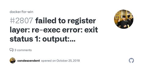 Failed To Register Layer Re Exec Error Exit Status 1 Output