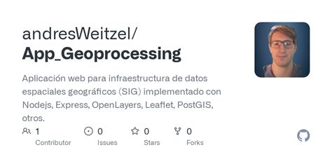 Github Andresweitzelappgeoprocessing Aplicación Web Para