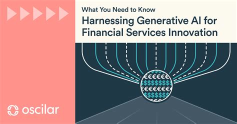 Harnessing Generative Ai For Financial Services Innovation What You