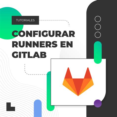 Configurar Runners en Gitlab Cambá