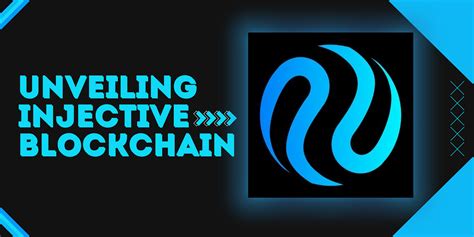 injective understanding the next gen layer 1 blockchain by haezl