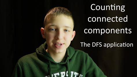 Counting Connected Components Algorithm And Code Explanation Youtube