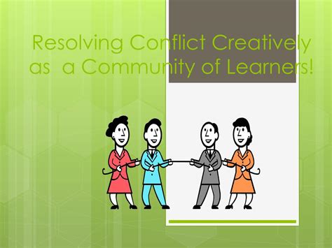 Ppt Resolving Conflict Creatively As A Community Of Learners Powerpoint Presentation Id 6015085