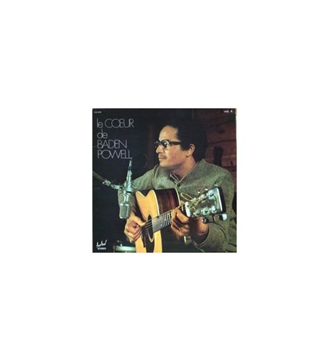 Baden Powell Le Coeur De Baden Powell Volume 4 Lp Album
