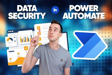 secure data management in power automate flows azuretechinsider