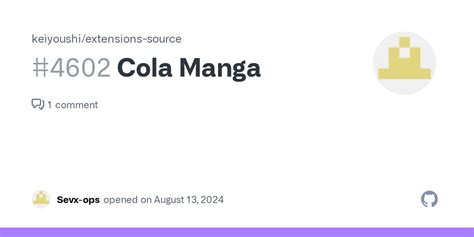Cola Manga · Issue 4602 · Keiyoushiextensions Source · Github