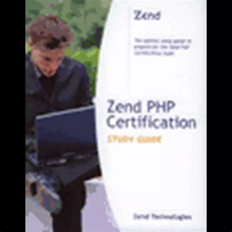 Zend PHP Certification Study Guide