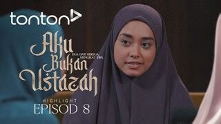 Aku Bukan Ustazah (2024) ~Ep1~ - BiliBili