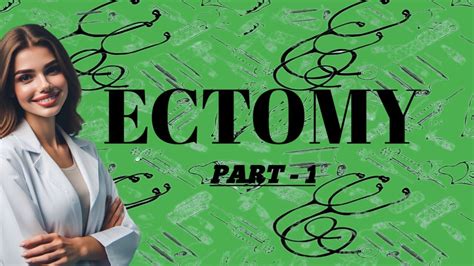 Medical Term Suffix Ectomy Medicalcoding Ectomy Youtube
